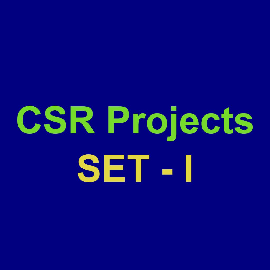 CSR Projects SET-I – Sainya.com